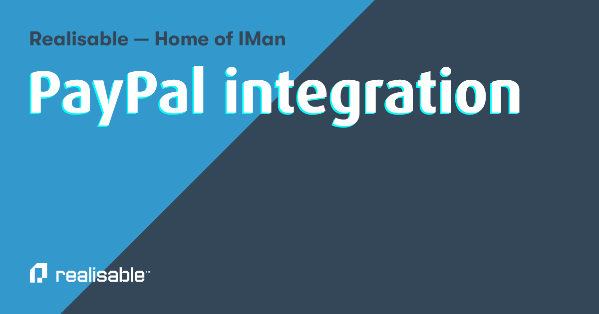 PayPal Integration | IMan Payment Processor Connectors | Realisable